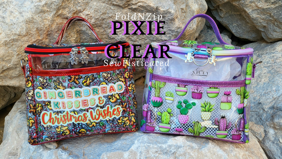 FoldNZip Pixie (CLEAR Vinyl) – Sewfisticated Craft Designs